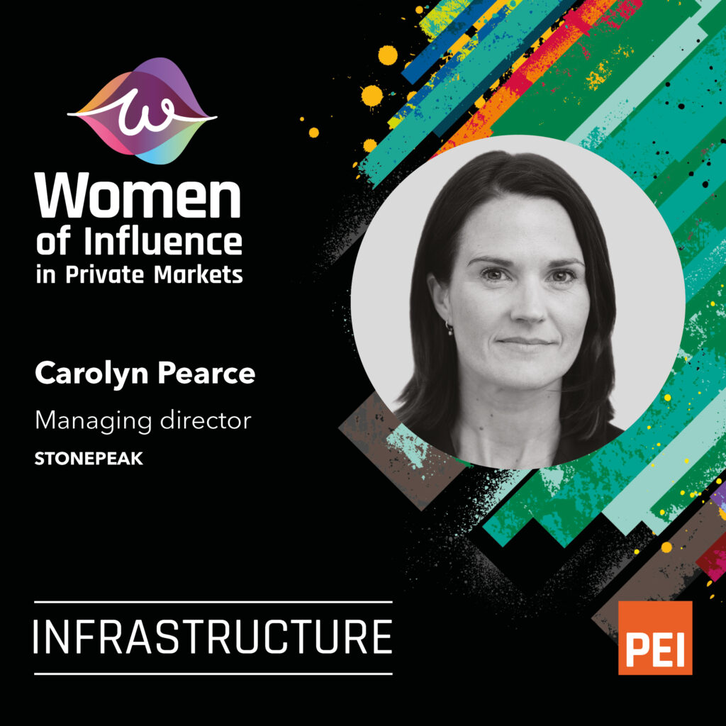 Carolyn Pearce: Women of Influence in Private Markets 2022 | Stonepeak